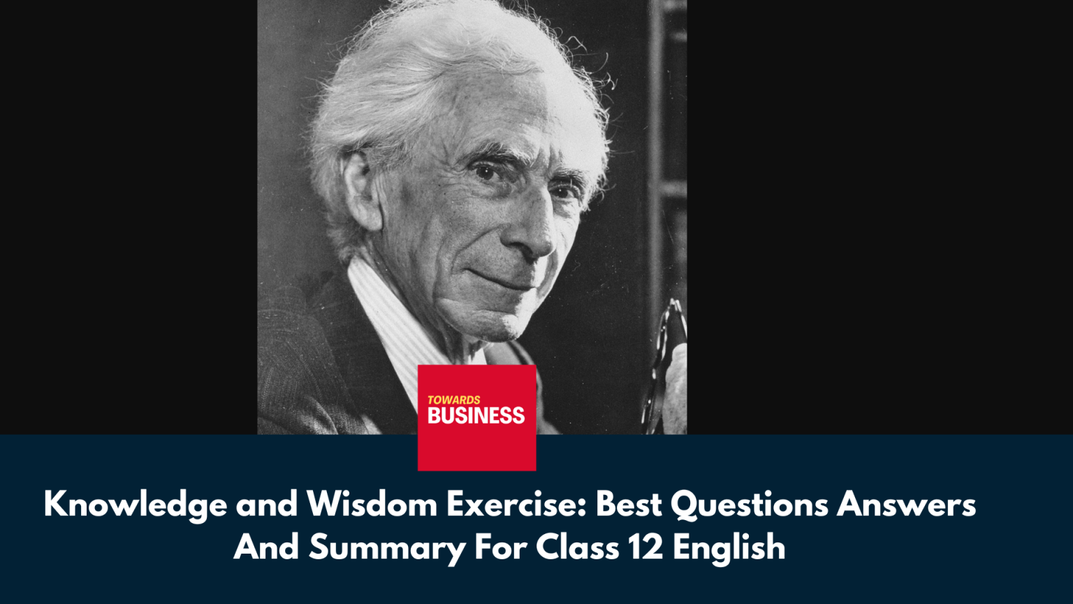 Knowledge and Wisdom Exercise: Best Questions Answers And Summary For ...